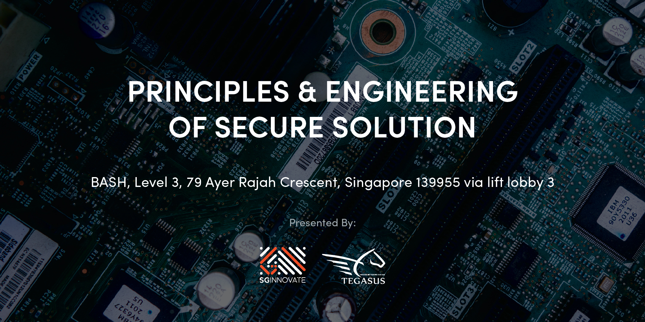 Principles and Engineering of Secure Solution - Indication of Interest